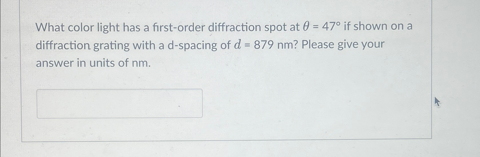 Solved What Color Light Has A First Order Diffraction Spot