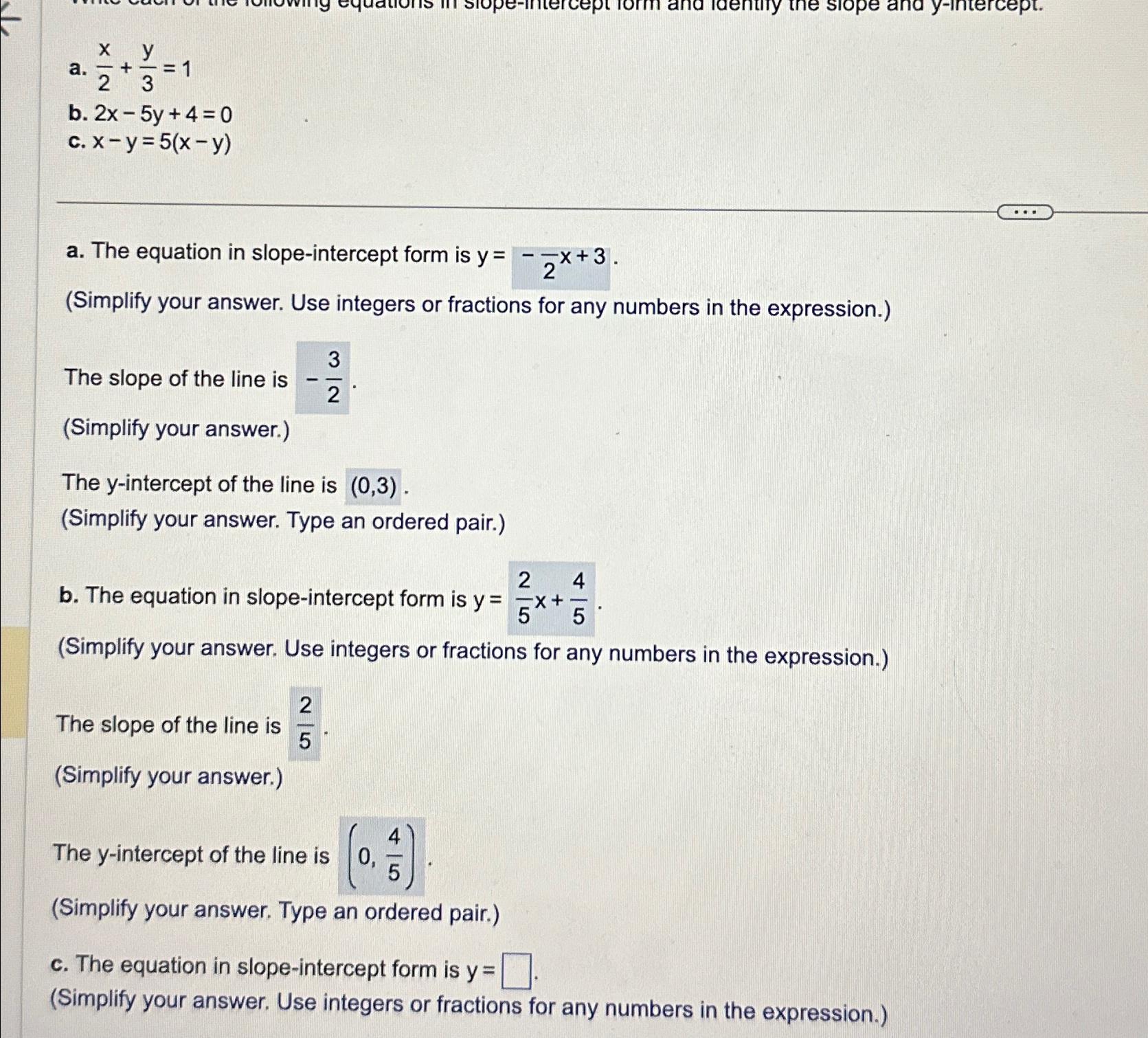 Solved a. x2+y3=1b. 2x-5y+4=0c. x-y=5(x-y)a. ﻿The equation | Chegg.com