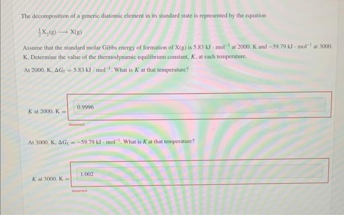 Solved The decomposition of a generic diatomic element in | Chegg.com