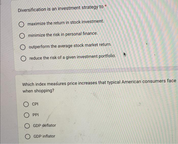 Solved Diversification is an investment strategy to * | Chegg.com