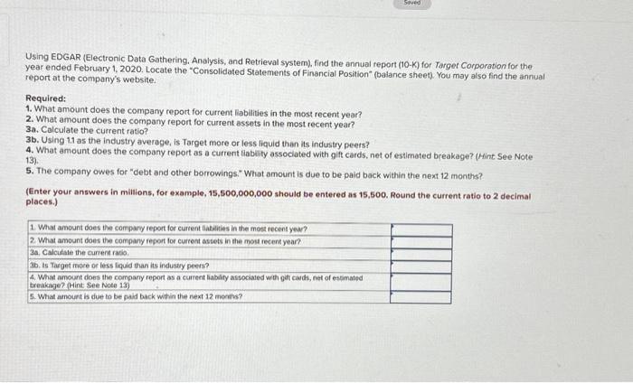 Solved Using EDGAR (Electronic Data Gathering. Analysis, and | Chegg.com