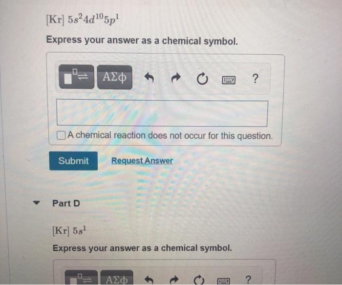 Solved [Ar] 4s23d104p4 Express your answer as a chemical | Chegg.com