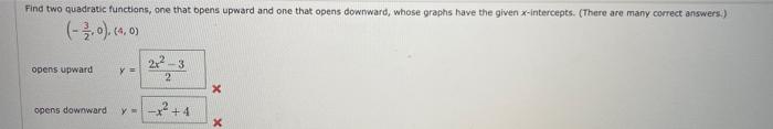 Solved Find two quadratic functions, one that opens upward | Chegg.com