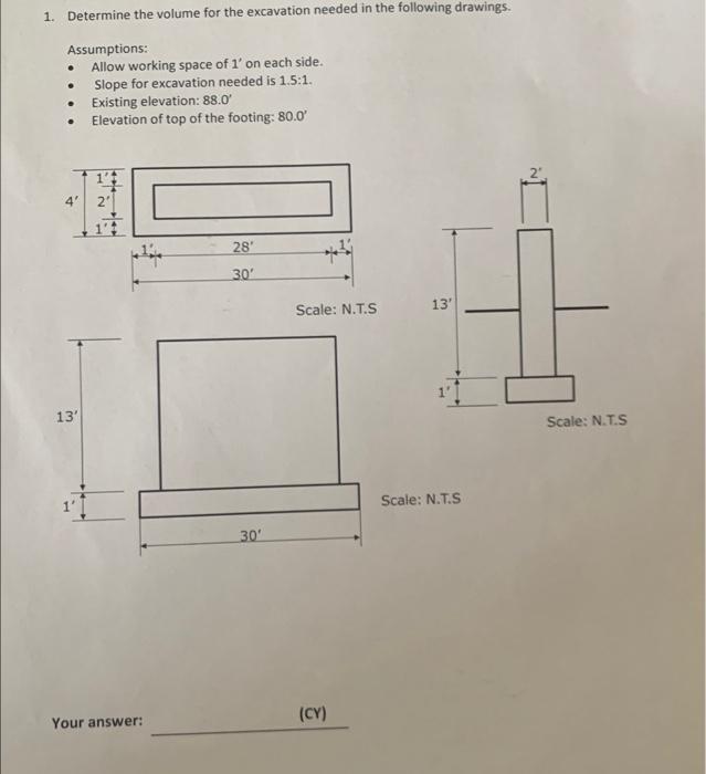Solved 1. Determine the volume for the excavation needed in | Chegg.com
