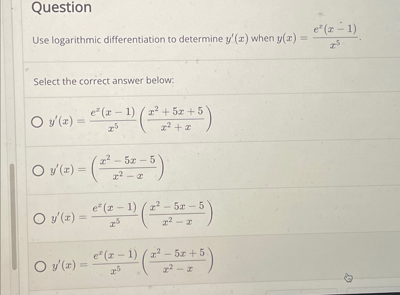 Solved QuestionUse logarithmic differentiation to determine | Chegg.com