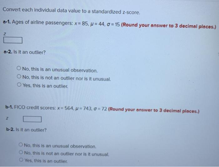 Solved Convert each individual data value to a standardized | Chegg.com