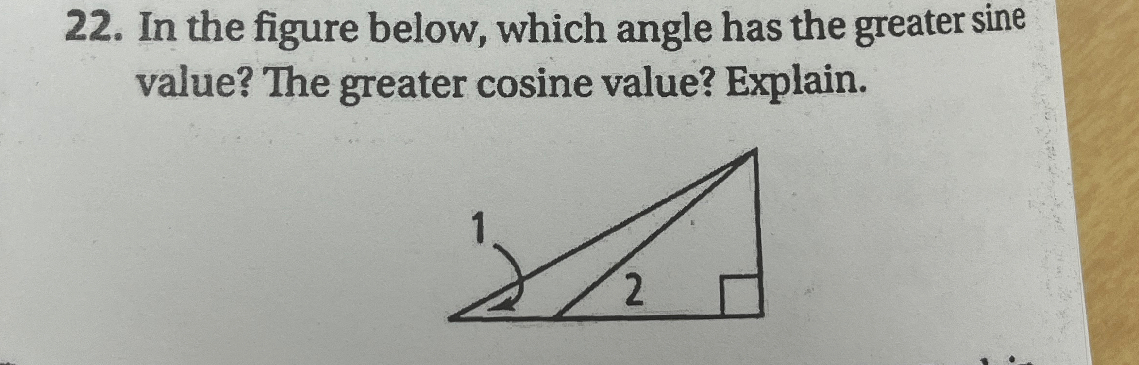 Solved In the figure below, which angle has the greater sine | Chegg.com