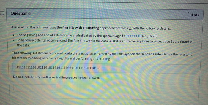 Solved Question 4 4 Pts Assume That The Link Layer Uses