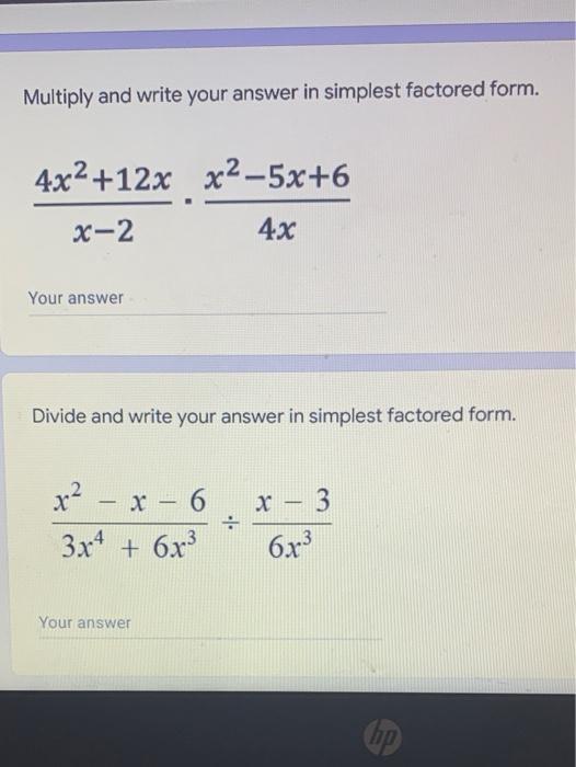 Solved Multiply and write your answer in simplest factored | Chegg.com