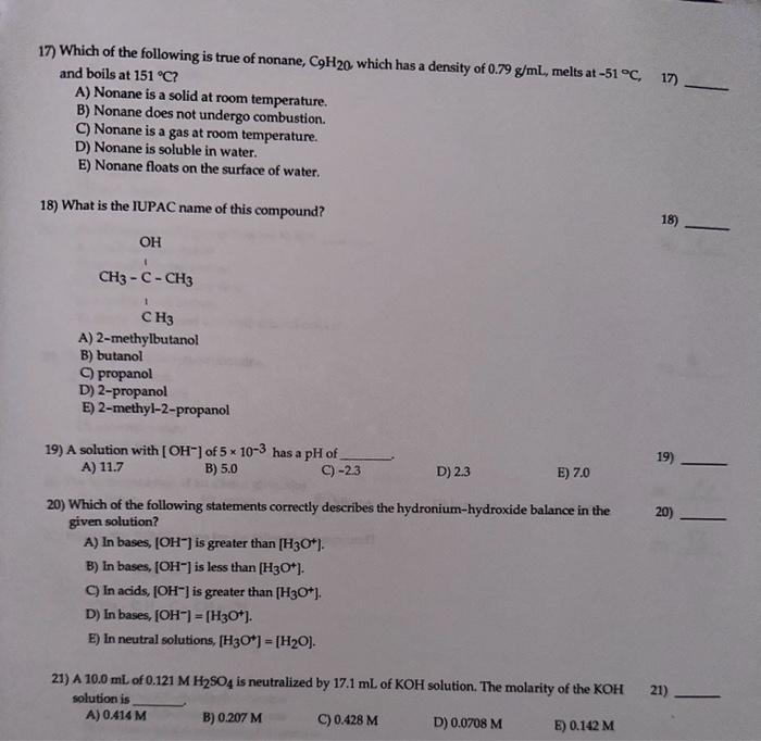 Solved 17) Which of the following is true of nonane, C9H20. | Chegg.com
