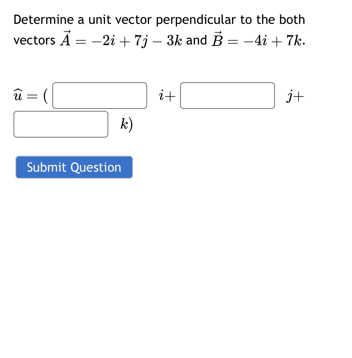 Solved Determine a unit vector perpendicular to the both | Chegg.com