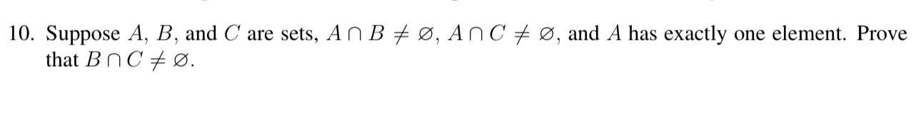 Solved Suppose A,B, ﻿and C ﻿are sets, A∩B≠O,A∩C≠O?, ﻿and A | Chegg.com