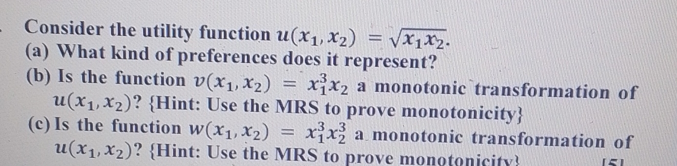 Solved Consider the utility function u(x1,x2)=x1x22.(a) | Chegg.com