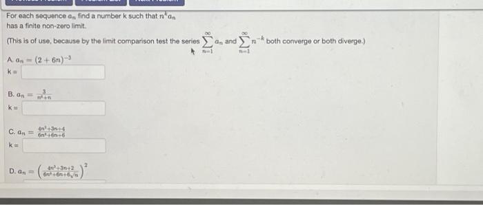 Solved For each sequence an find a number k such that nkan | Chegg.com