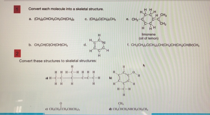 Solved Convert each molecule into a skeletal structure. HHHH | Chegg.com
