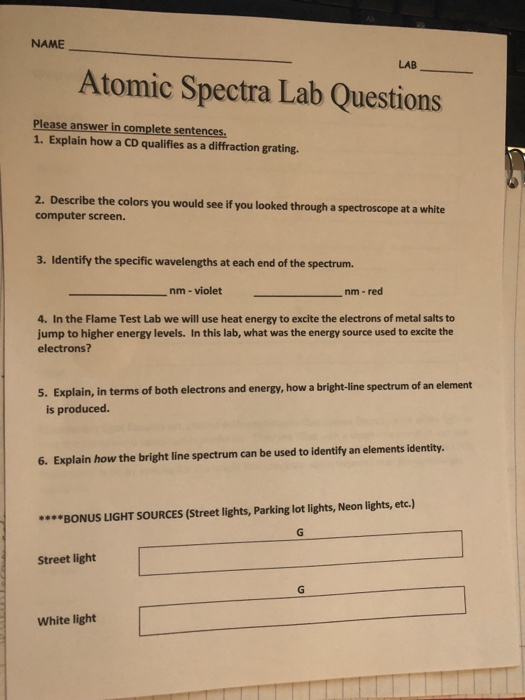 NAME LAB Atomic Spectra Lab Questions Please answer | Chegg.com