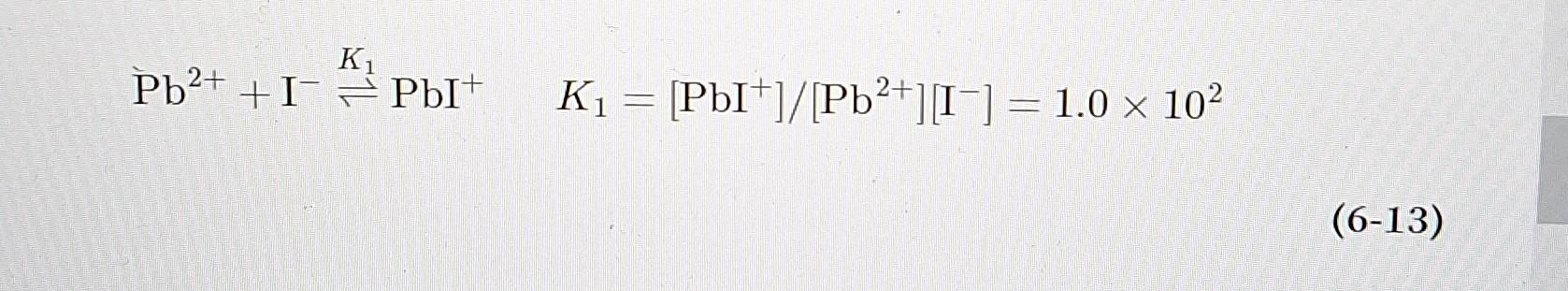 6-28. In Figure 6-3, the concentration of PbI2(aq) is | Chegg.com
