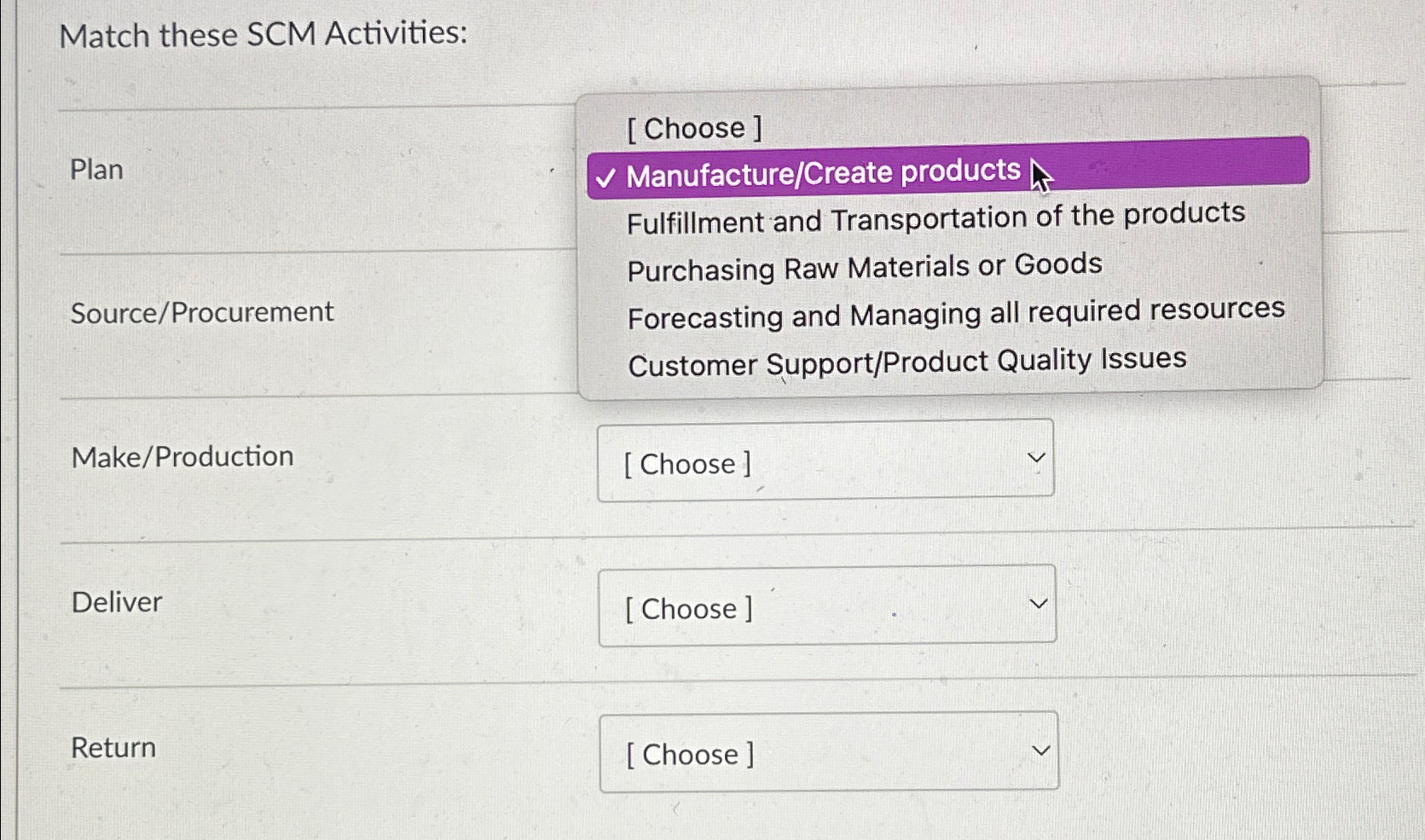 Solved Match these SCM Activities:Plan[ ﻿Choose] | Chegg.com