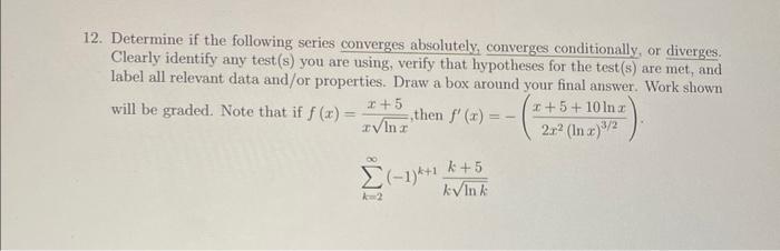 Solved 2. Determine if the following series converges | Chegg.com