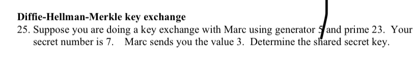 Solved Diffie-Hellman-Merkle key exchangeSuppose you are | Chegg.com