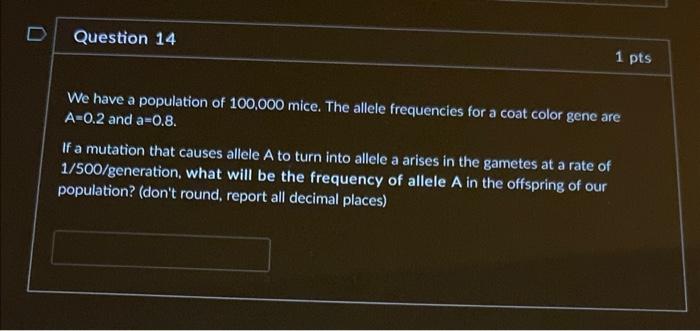 Solved We have a population of 100,000 mice. The allele | Chegg.com