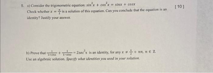 Solved 5. a) Consider the trigonometric equation: | Chegg.com