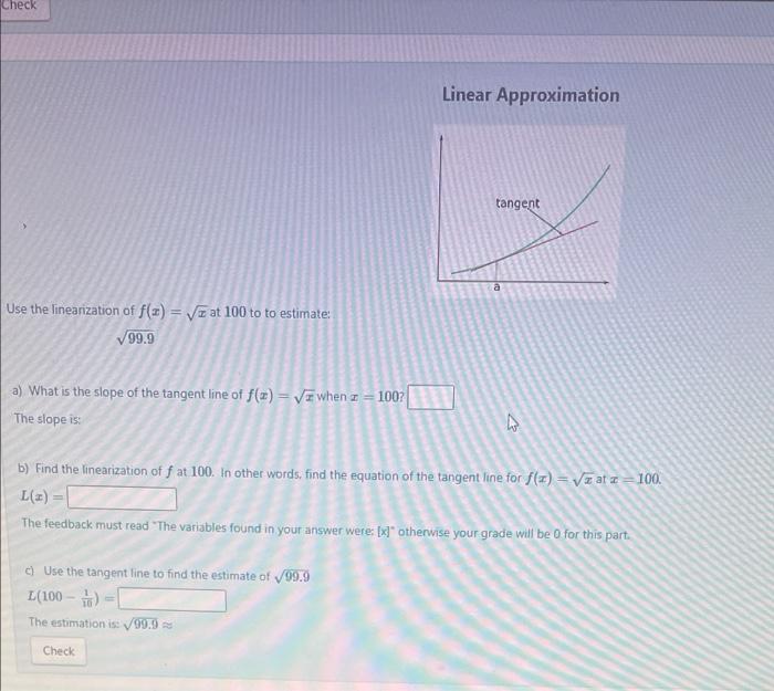 Solved Linear Approximation tangent Use a linear | Chegg.com