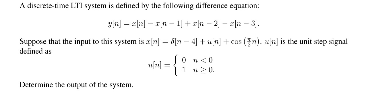 Solved A discrete-time LTI system is defined by the | Chegg.com