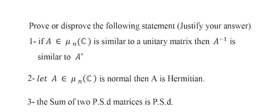 Solved Prove or disprove the following statement (Justify | Chegg.com