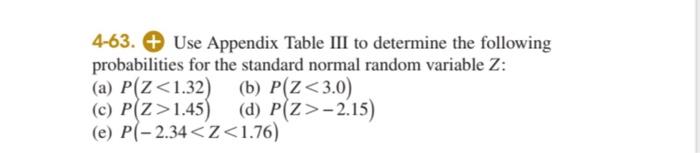 Solved 4-63. + Use Appendix Table III to determine the | Chegg.com