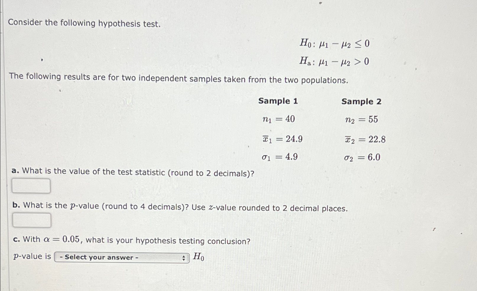 Solved Consider the following hypothesis | Chegg.com