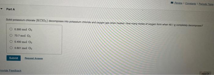 Solved Solid potassium chiorate (KClO3) decomposes into | Chegg.com