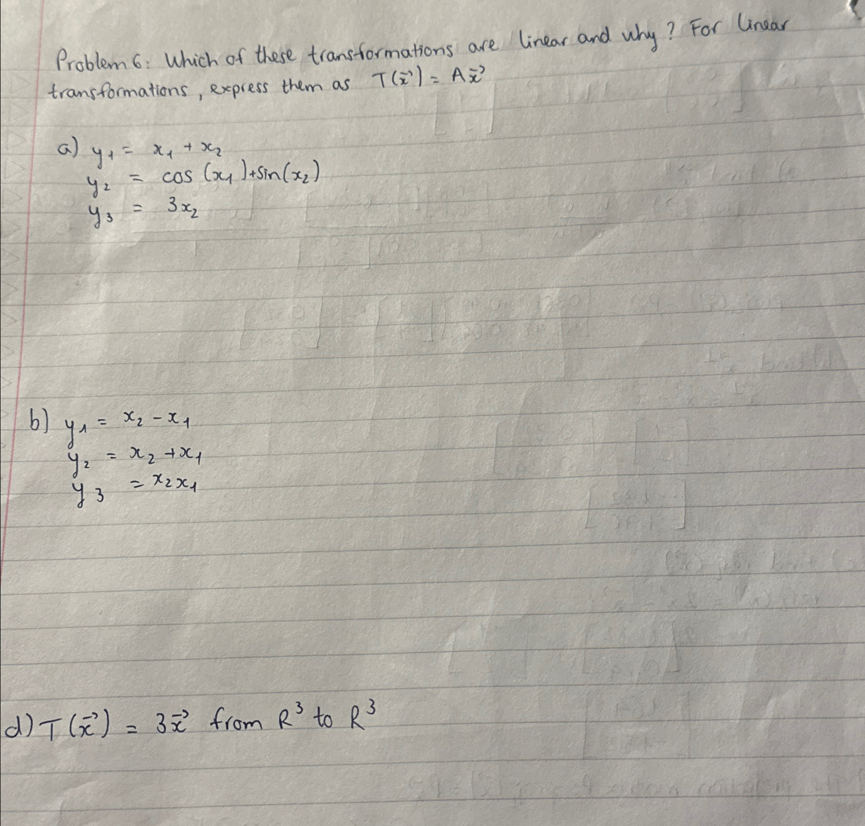 Solved Problem 6: Which of these transformations are linear | Chegg.com
