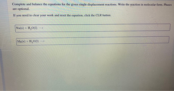 Solved Complete and balance the equations for the given | Chegg.com