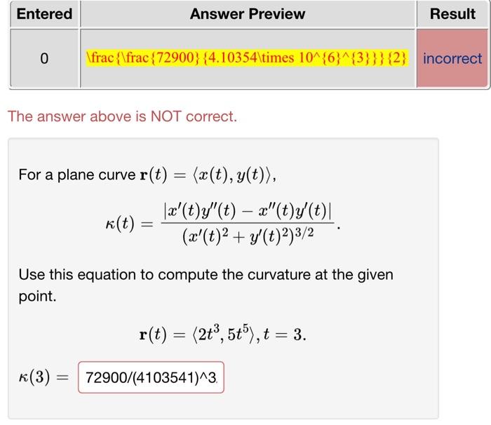 Solved Entered 0 The answer above is NOT correct. For a | Chegg.com