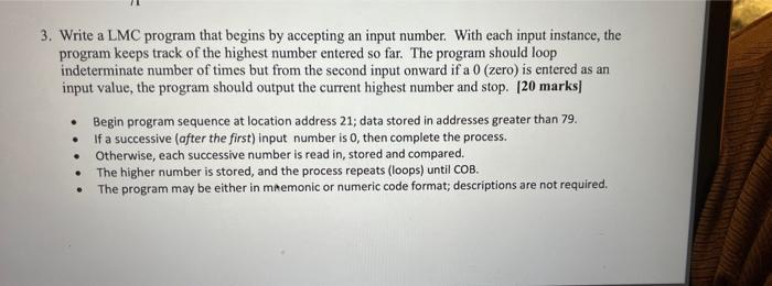 Solved 3. Write a LMC program that begins by accepting an | Chegg.com