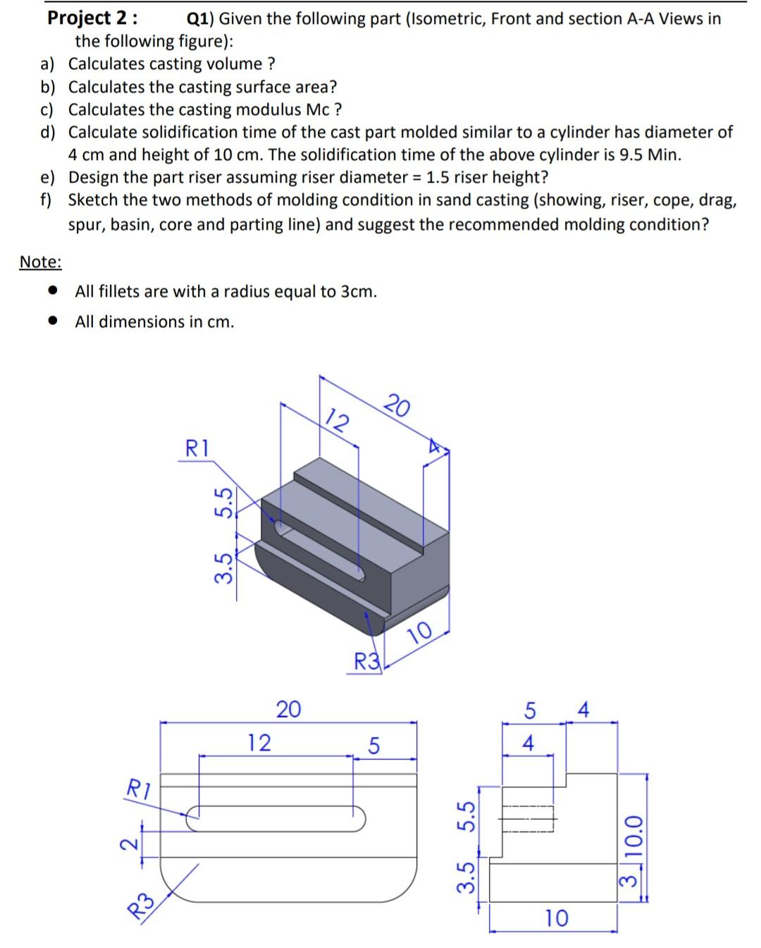Solved Project 2 : Q1) Given the following part (Isometric, | Chegg.com
