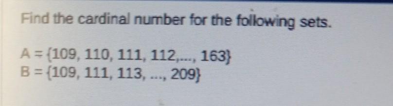 Solved Find the cardinal number for the following sets. | Chegg.com