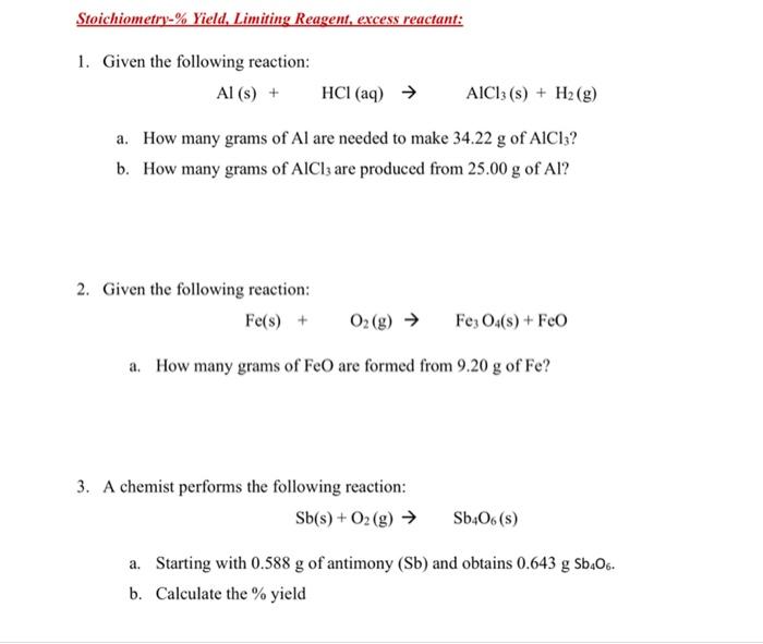 Solved Stoichiometry-\% Yield, Limiting Reagent, excess | Chegg.com
