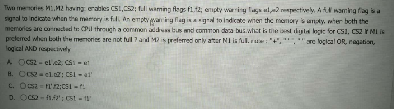 Solved Two memories M1,M2 ﻿having: enables CS1,CS2; full | Chegg.com