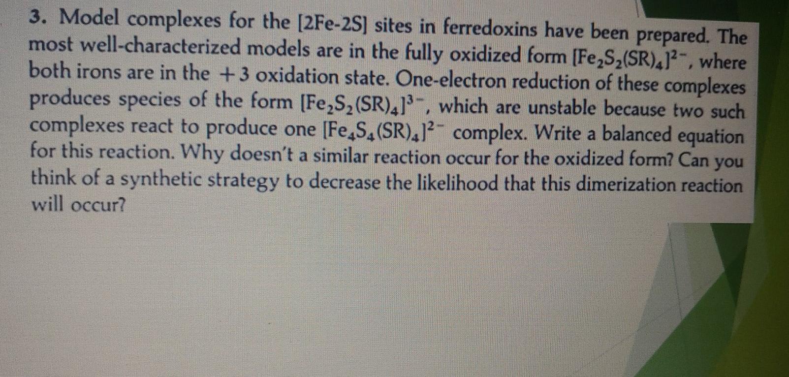 Solved 3. Model complexes for the [2Fe-2S] sites in | Chegg.com