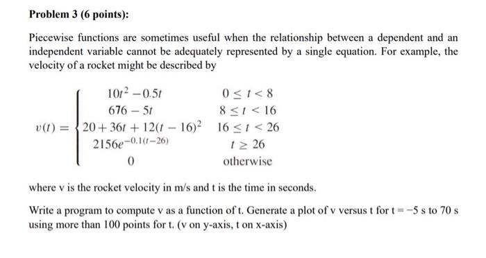 Solved Problem 3 (6 points): Piecewise functions are | Chegg.com
