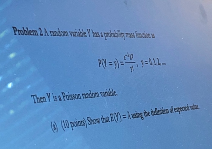 Solved Problem 2 A random variable Y has a probability mass | Chegg.com