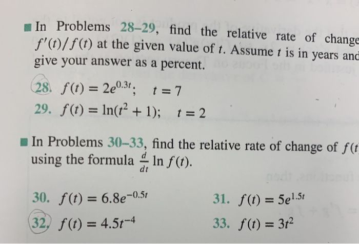 Solved In Problems 28–29, find the relative rate of change | Chegg.com