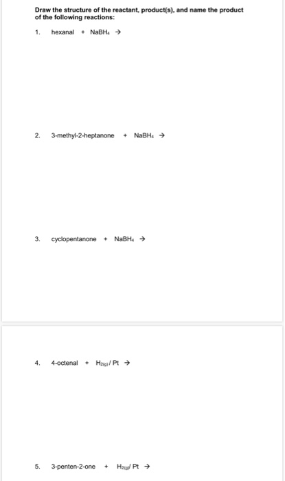 Solved 1. Draw the structures of the reactant, products, and | Chegg.com