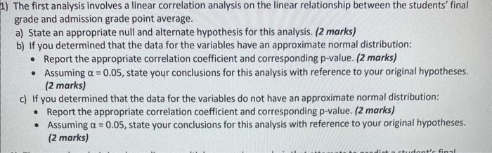 Solved The first analysis involves a linear correlation | Chegg.com