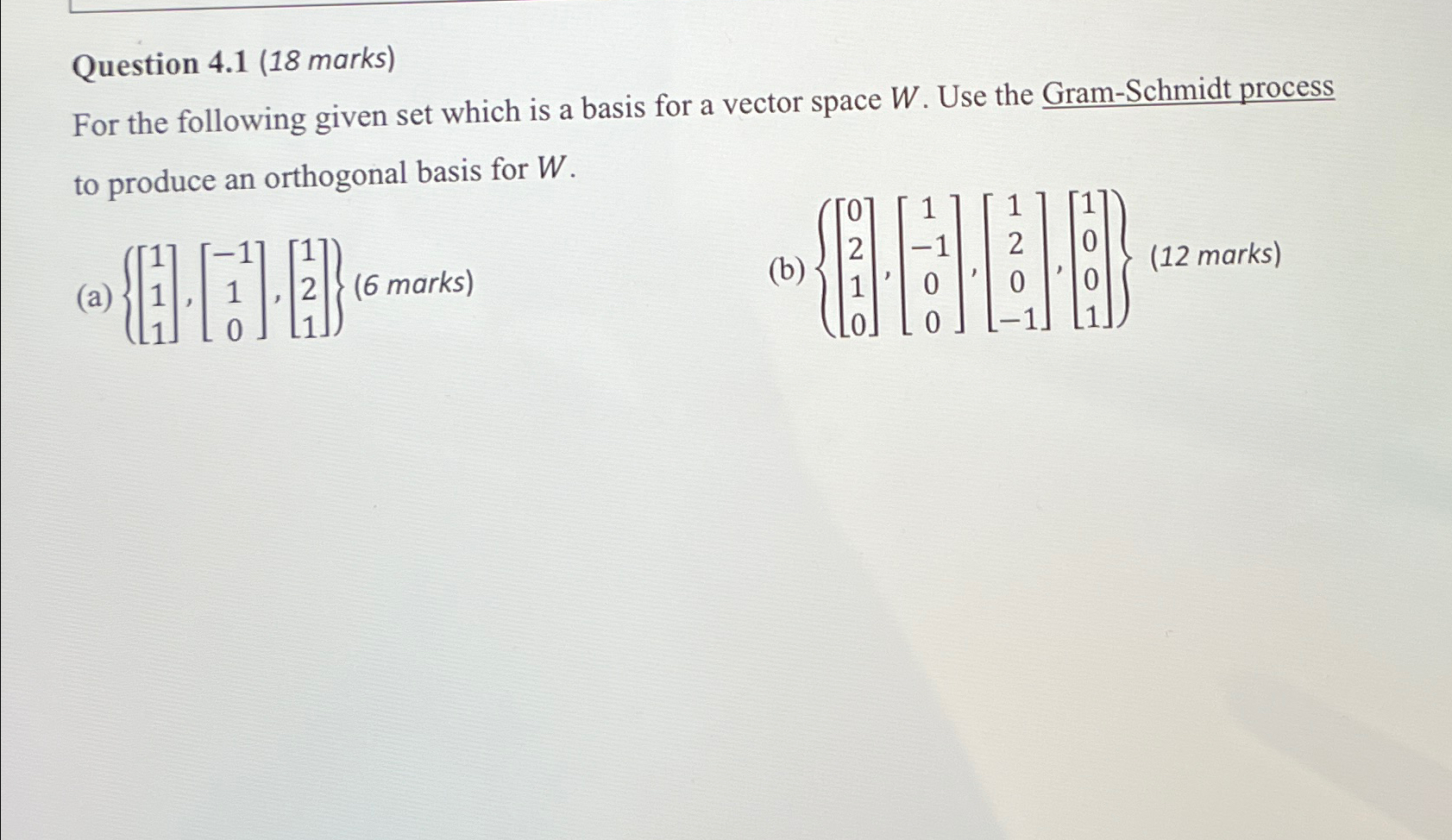 Solved Question 4.1 (18 ﻿marks)For the following given set | Chegg.com