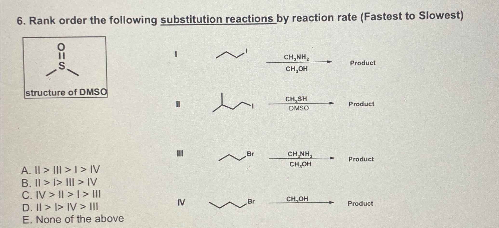 Solved Rank order the following substitution reactions by | Chegg.com