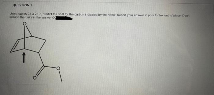 Solved QUESTION 8 Using tables 23.3-23.7. predict the shift | Chegg.com