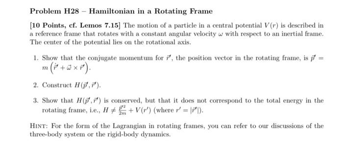 Solved Problem H28 - Hamiltonian in a Rotating Frame [10 | Chegg.com